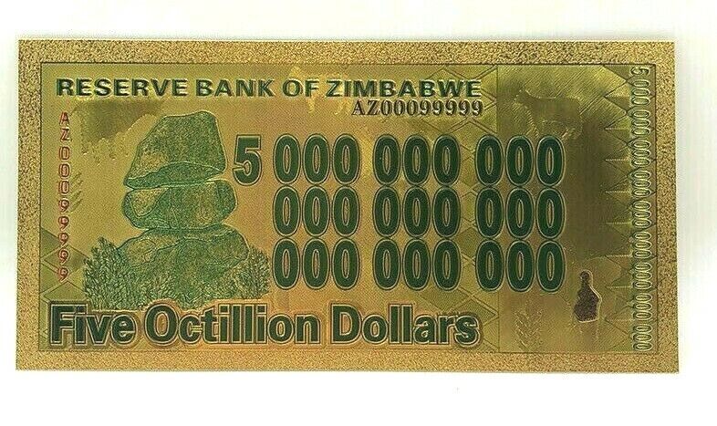 Zimbabwe 5 Octillion Dollars Gold Foil Banknote 100 Trillion Series